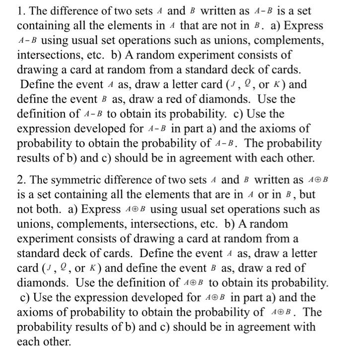Solved 1. The difference of two sets A and B written as A−B | Chegg.com