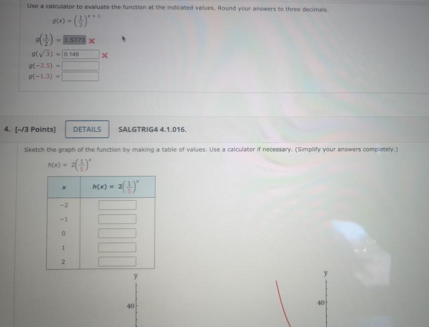 Solved Use a calculator to evaluate the function at the | Chegg.com