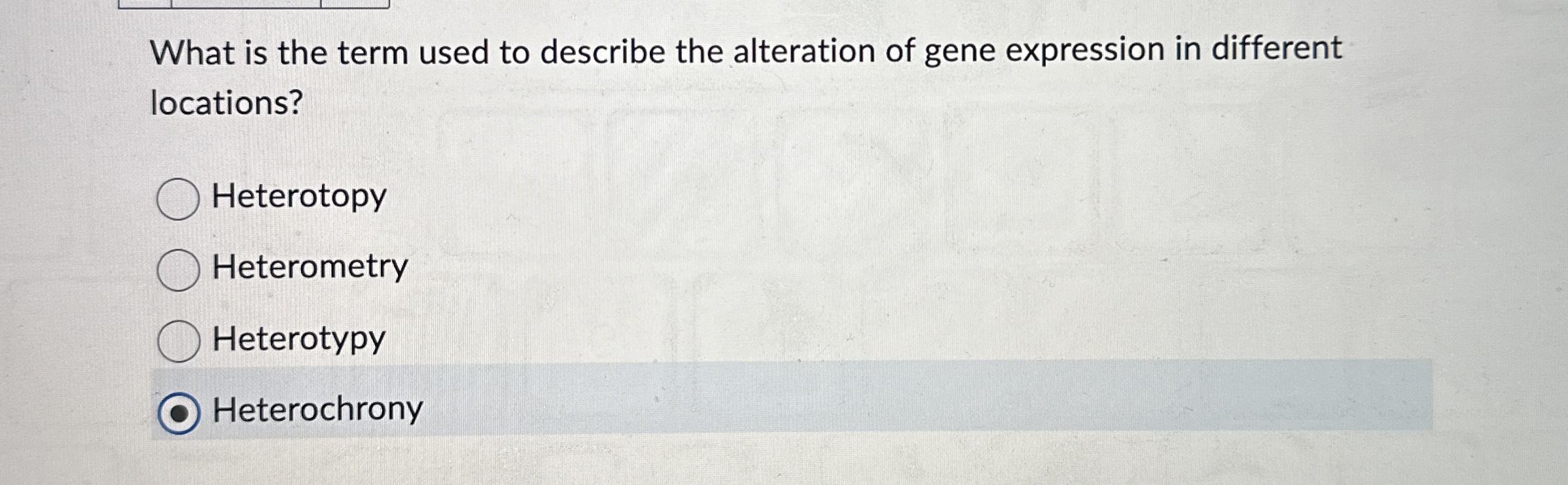 Solved What is the term used to describe the alteration of | Chegg.com