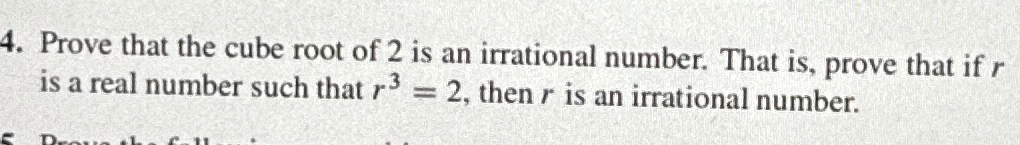 Solved Prove that the cube root of 2 ﻿is an irrational | Chegg.com