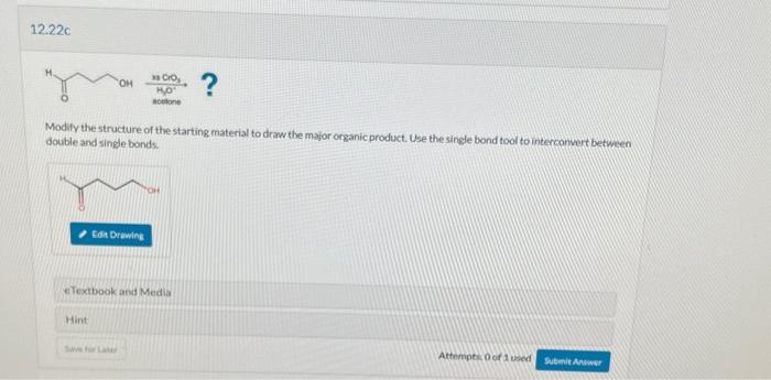 Solved Modify the structure of the starting material to draw | Chegg.com