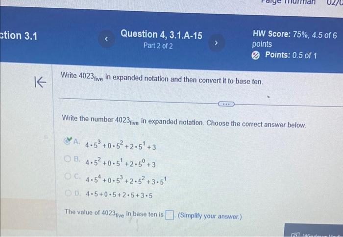 Solved Write 4023five in expanded notation and then convert | Chegg.com