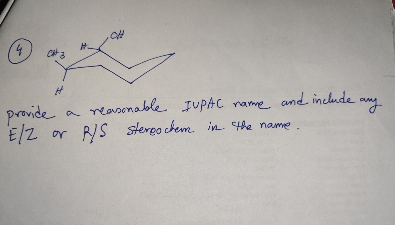Solved provide a reasonable IUPAC name and include any EZ | Chegg.com