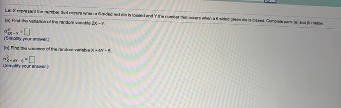 Solved Let X represent the number that occurs when a 6-sided | Chegg.com