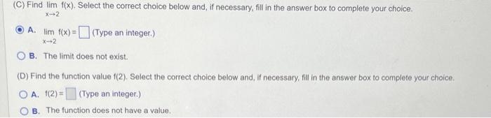 Solved (A) Find limf(x). Select the correct choice below | Chegg.com