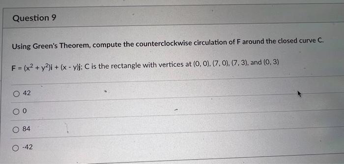 Solved Using Green's Theorem, compute the counterclockwise | Chegg.com