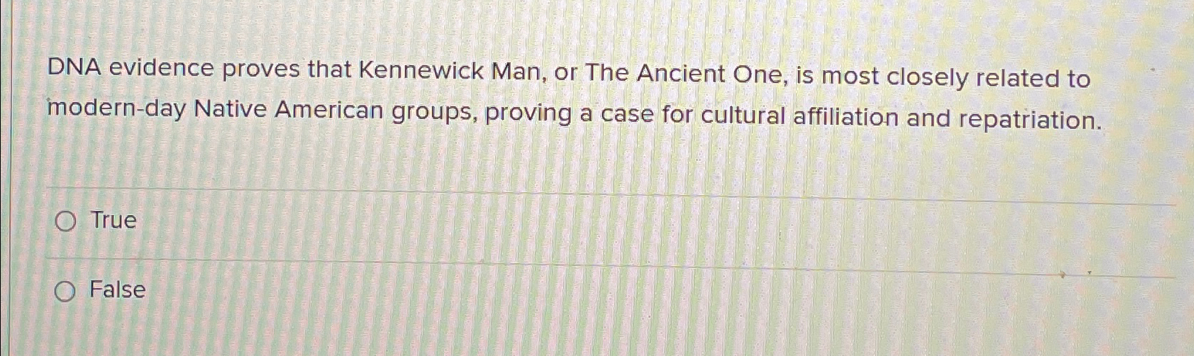 Solved DNA evidence proves that Kennewick Man, or The | Chegg.com