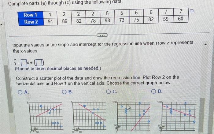 Complete parts (a) through (c) using the following | Chegg.com