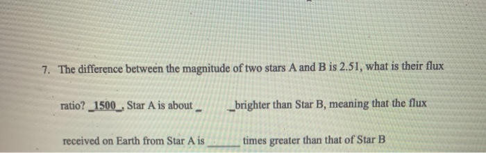 Solved 7. The difference between the magnitude of two stars | Chegg.com
