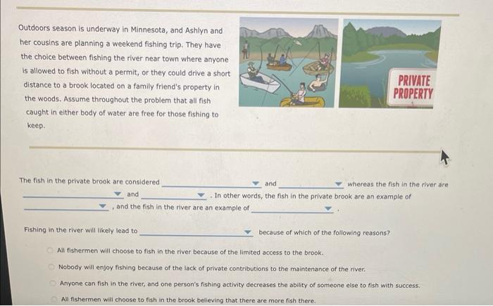 Solved Outdoors season is underway in Minnesota, and Ashlyn | Chegg.com