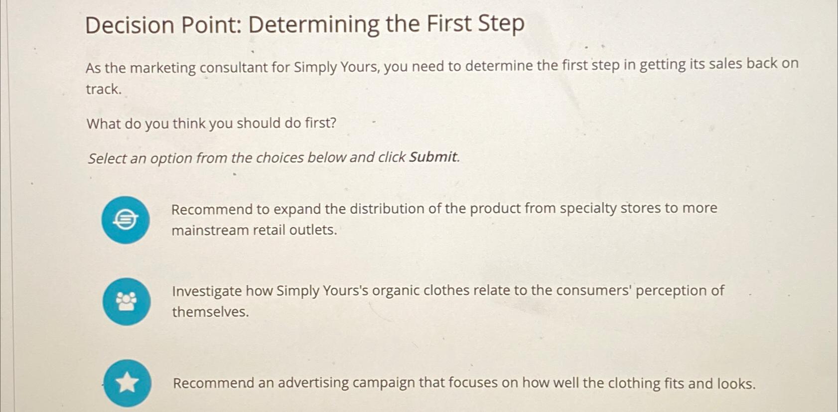 Solved Decision Point: Determining the First StepAs the | Chegg.com