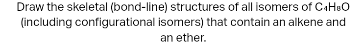 Solved Draw The Skeletal Bond Line ﻿structures Of All