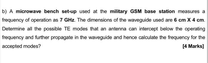 Solved b) A microwave bench set-up used at the military GSM | Chegg.com