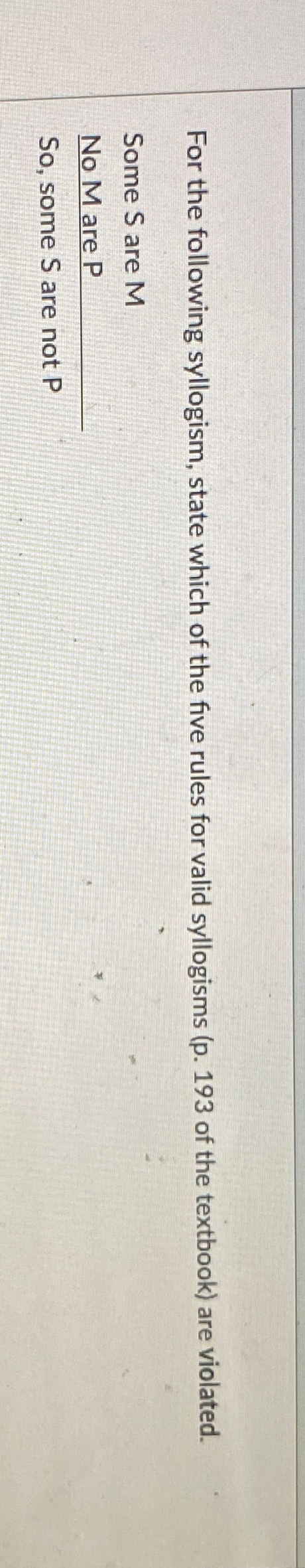 Solved For the following syllogism, state which of the five | Chegg.com