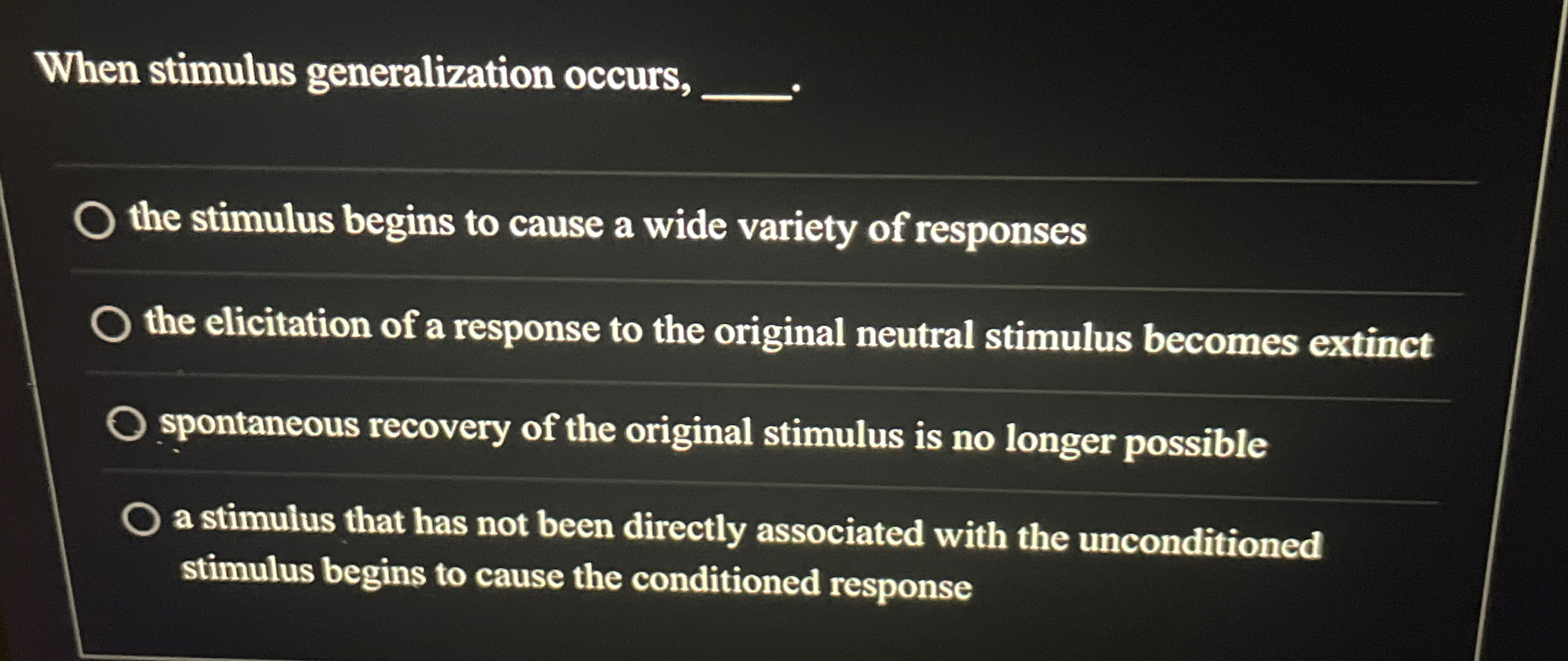 Solved When stimulus generalization occurs, q,the stimulus | Chegg.com