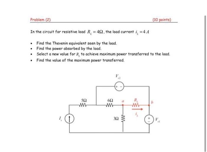 Solved In the circuit for resistive load RL=4Ω, the load | Chegg.com