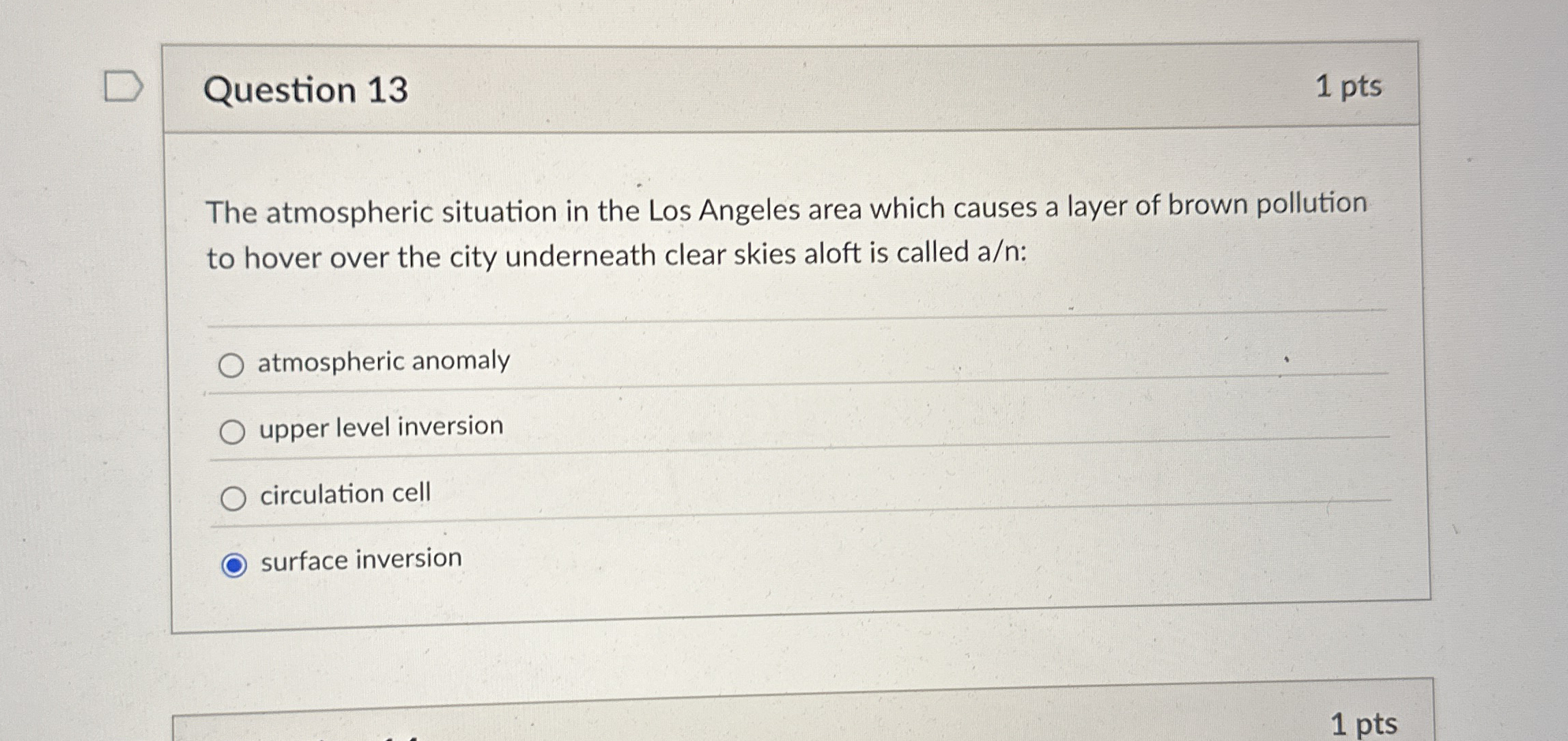 Solved Question 131 ﻿ptsThe atmospheric situation in the Los | Chegg.com