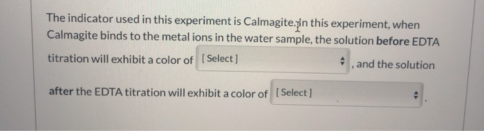 Solved The indicator used in this experiment is | Chegg.com