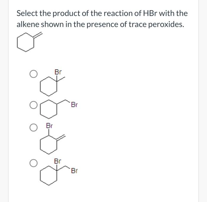 Solved Select the product of the reaction of HBr with the | Chegg.com