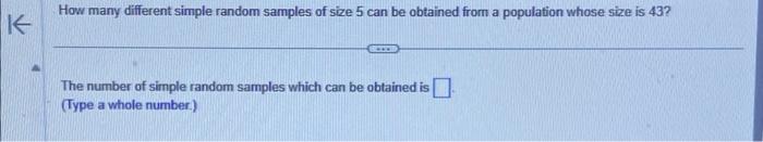 Solved How many different simple random samples of size 5 | Chegg.com