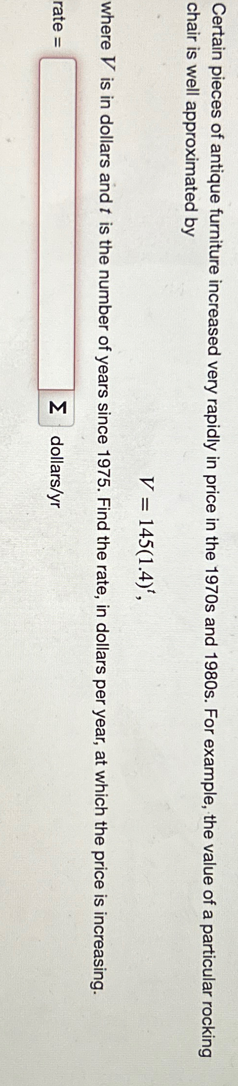 Solved Certain pieces of antique furniture increased very | Chegg.com