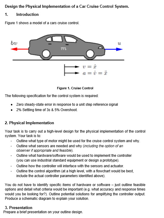 Design the Physical Implementation of a Car Cruise | Chegg.com