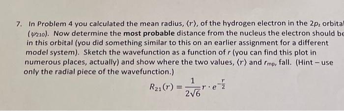 Solved 7. In Problem 4 you calculated the mean radius, r , | Chegg.com