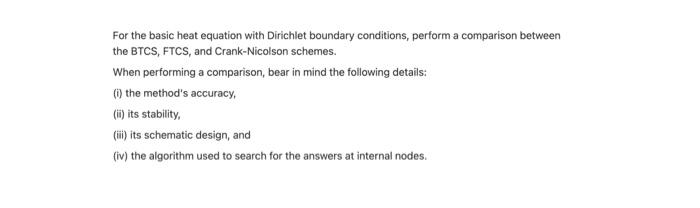 Solved For the basic heat equation with Dirichlet boundary | Chegg.com