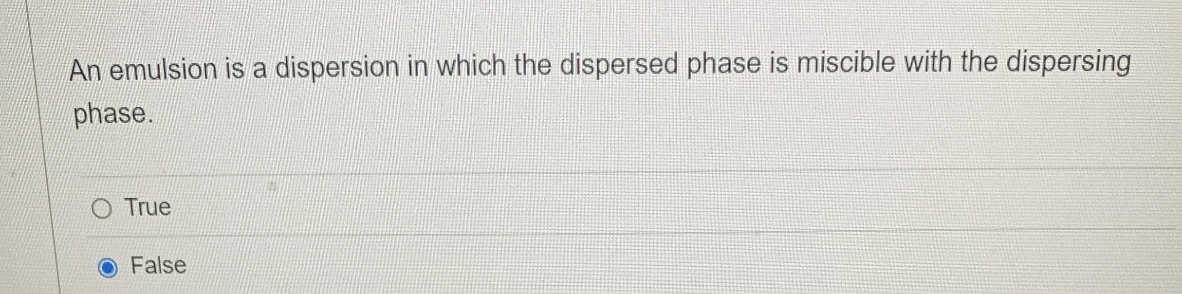 Solved An emulsion is a dispersion in which the dispersed | Chegg.com