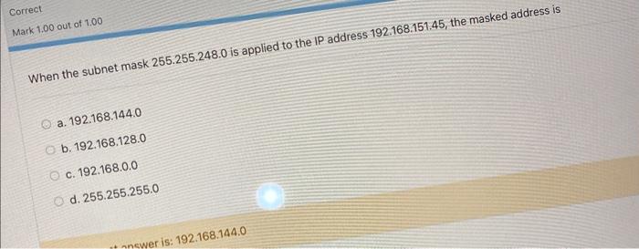 Solved When the subnet mask 255.255.248.0 is applied to the | Chegg.com