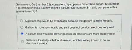 Solved Germanium, Ge (number 32), ﻿computer chips operate | Chegg.com