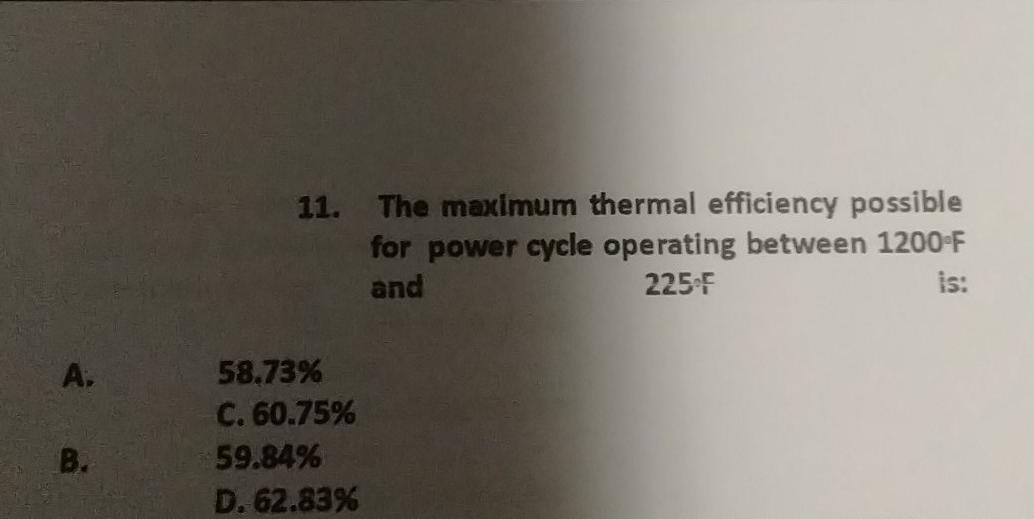 Solved The maximum thermal efficiency possible for power | Chegg.com