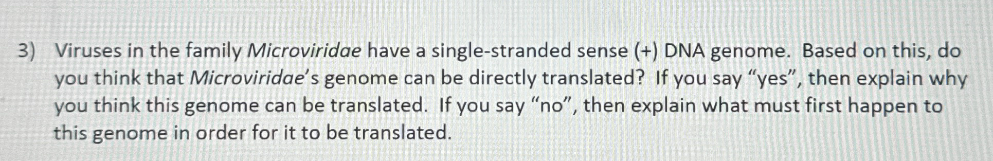 Solved Viruses in the family Microviridae have a | Chegg.com