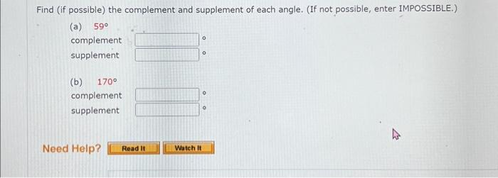 Solved Find If Possible The Complement And Supplement Of