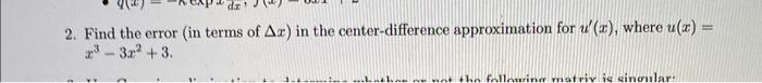 Solved 2. Find the error (in terms of Δx ) in the | Chegg.com