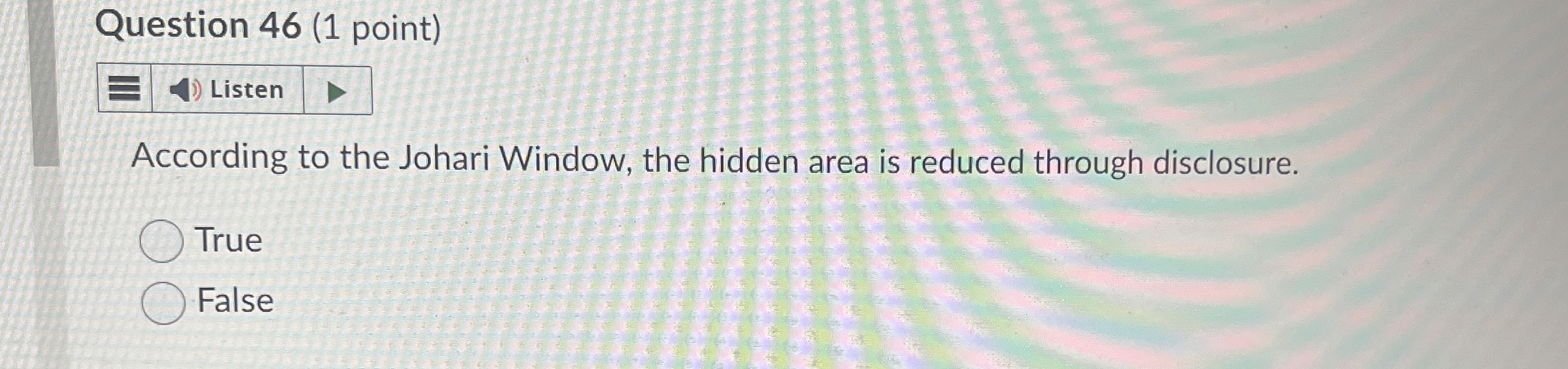 Solved Question 46 (1 ﻿point)According to the Johari Window, | Chegg.com