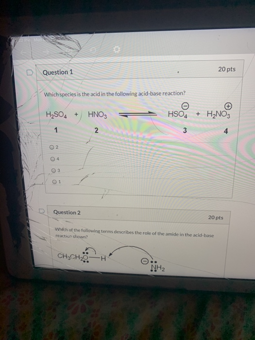 Solved Question 1 20 pts Which species is the acid in the | Chegg.com