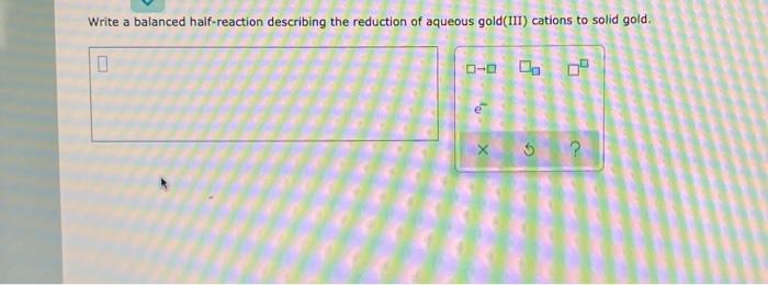 Solved Write a balanced half-reaction describing the | Chegg.com
