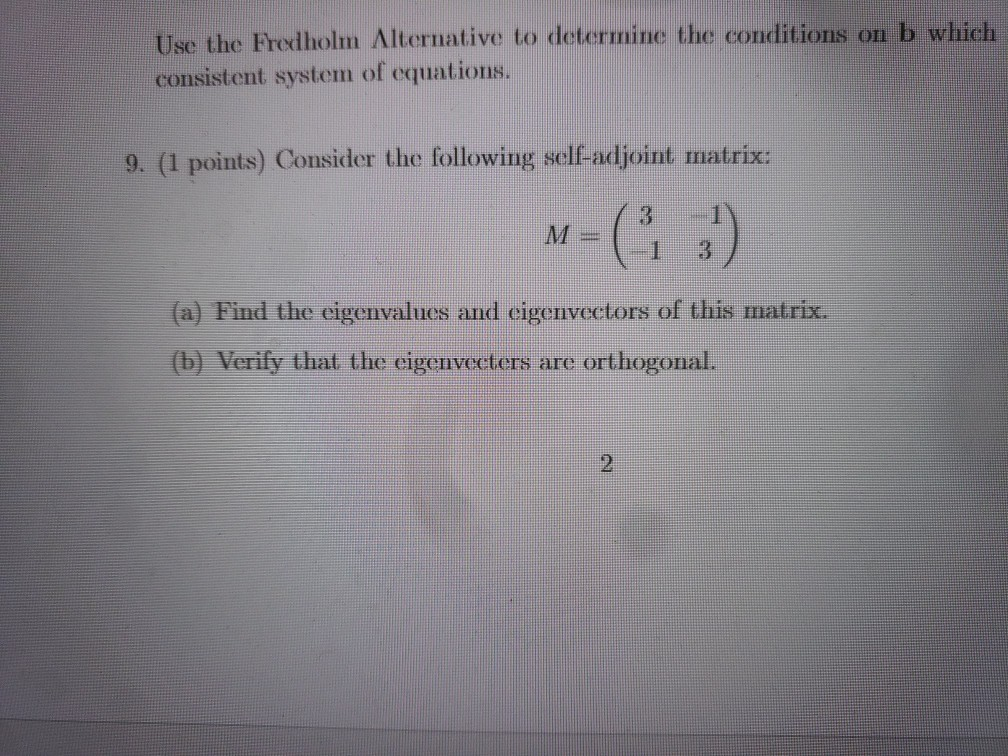 Solved Use the Fredholm Alternative to determine the | Chegg.com