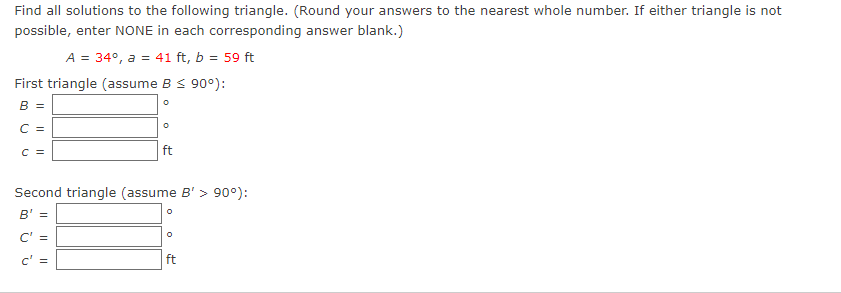 Solved Find all solutions to the following triangle. (Round | Chegg.com