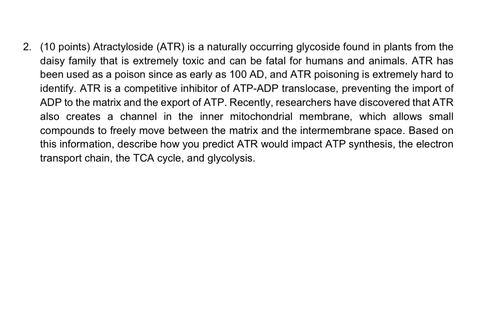 Solved (10 ﻿points) ﻿Atractyloside (ATR) ﻿is a naturally | Chegg.com