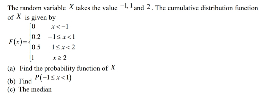 Solved The random variable x ﻿takes the value -1,1 ﻿and 2 . | Chegg.com