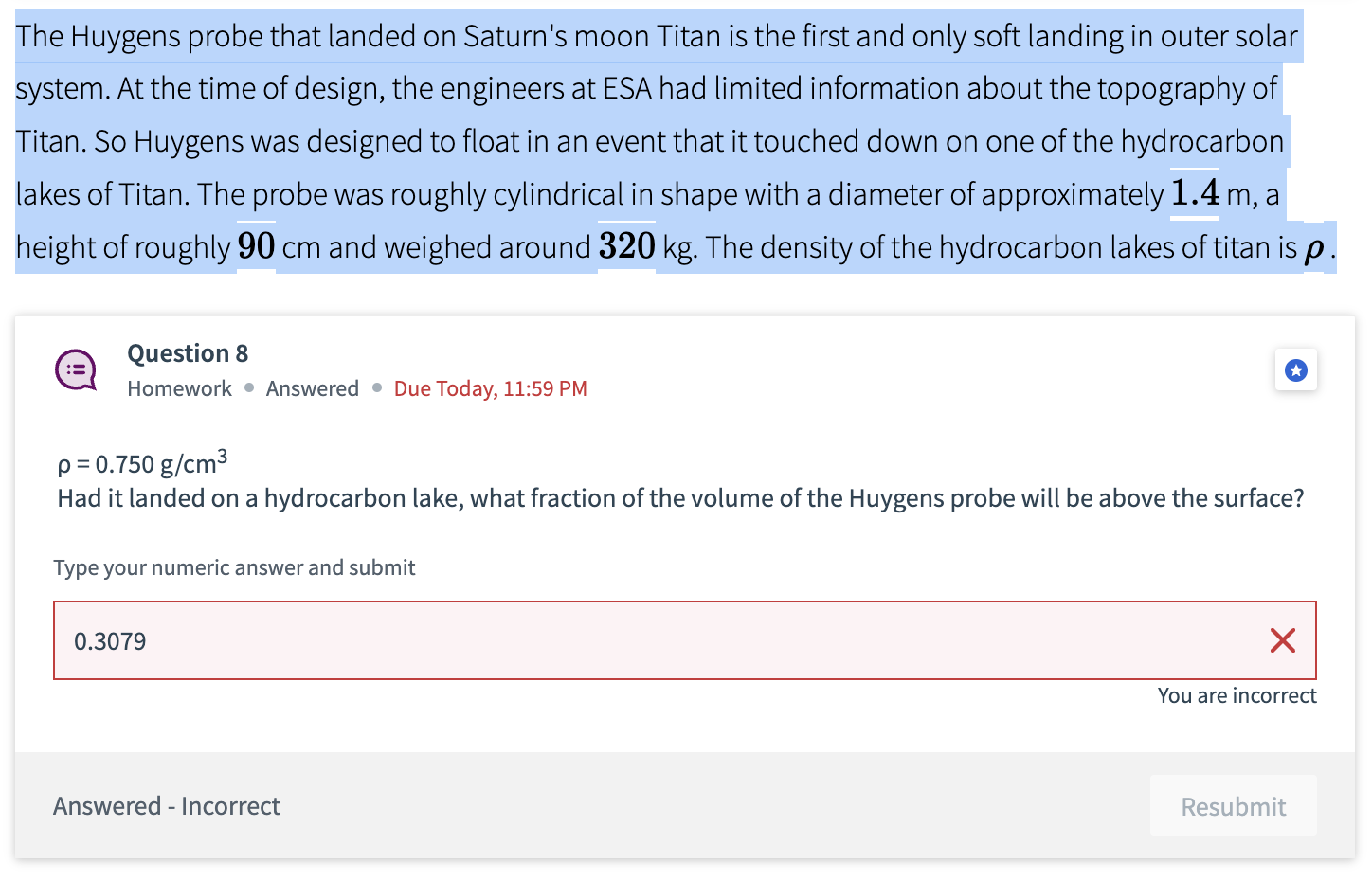 Solved The Huygens probe that landed on Saturn's moon Titan | Chegg.com