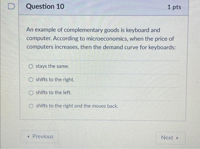 Solved Question 10 An example of complementary goods is | Chegg.com