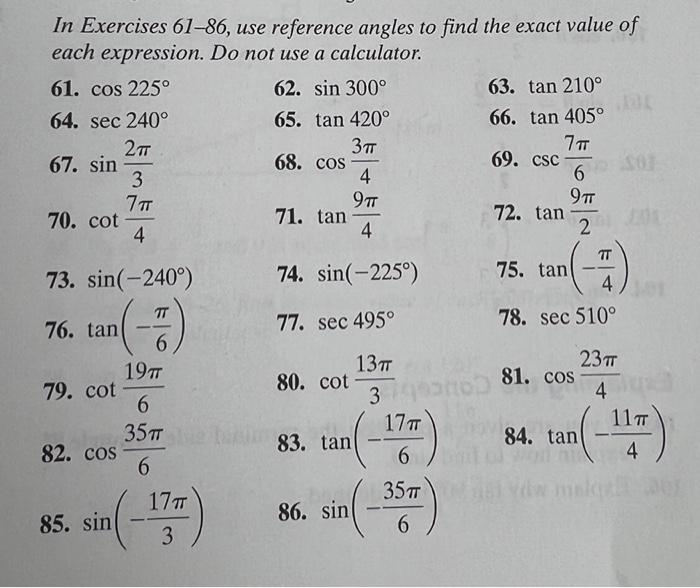 Solved In Exercises 61-86, use reference angles to find the | Chegg.com