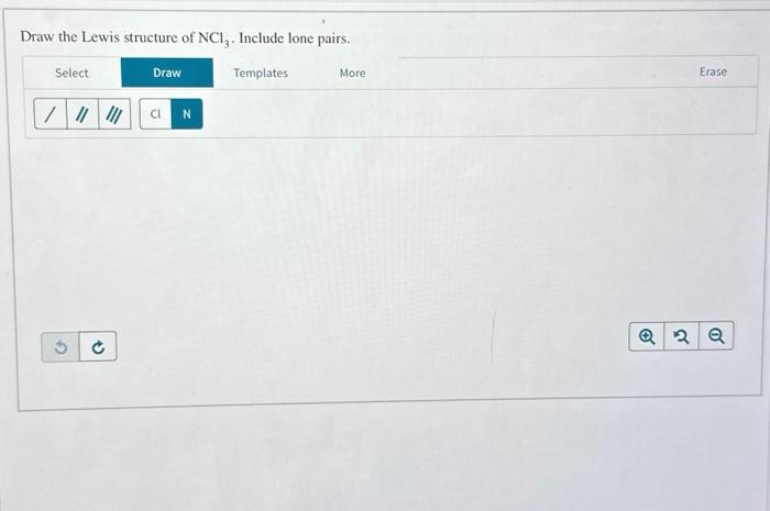 Solved Draw the Lewis structure of NC13. Include lone pairs. | Chegg.com