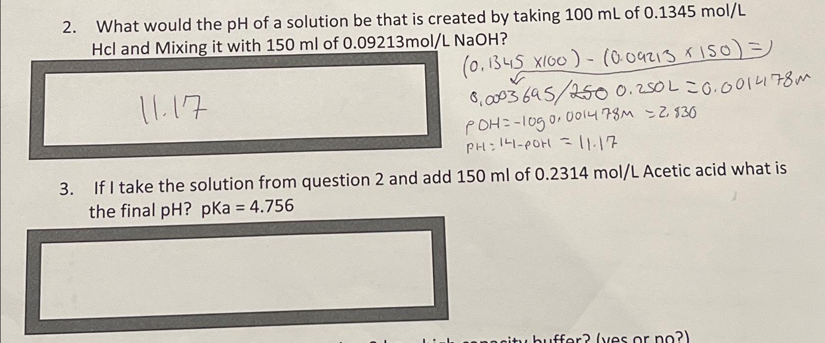 Solved If I take the solution from question 2 ﻿and add 150ml | Chegg.com