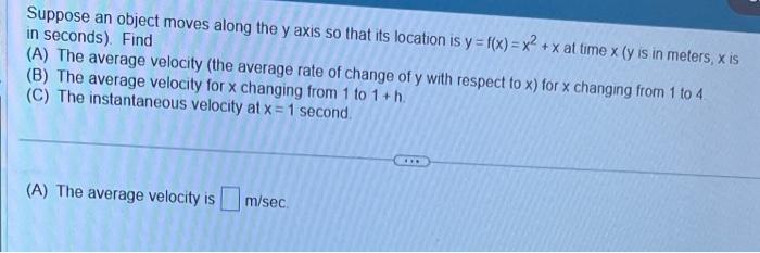 Solved Suppose An Object Moves Along The Y Axis So That Its