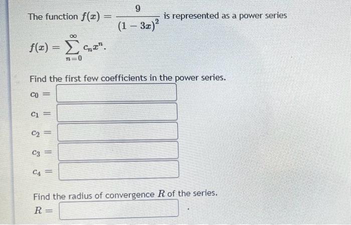 Solved The function f(x)=(1−3x)29 is represented as a power | Chegg.com