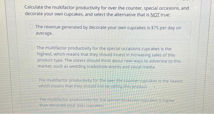 Solved Calculate the multifactor productivity for over the | Chegg.com